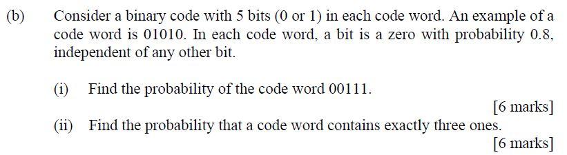 Solved B Consider A Binary Code With 5 Bits 0 Or 1 In 