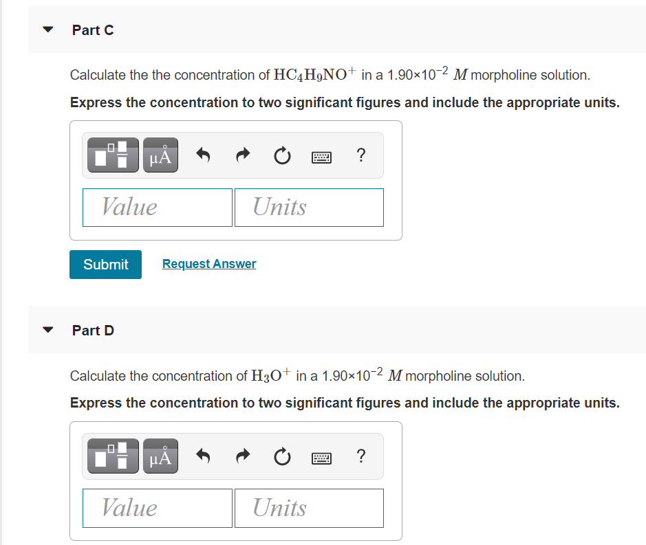 Solved Morpholine (C4H9NO) is a weak organic base with pKb = | Chegg.com