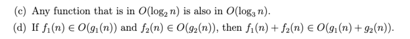 (c) Any function that is in O(log2n) is also in | Chegg.com