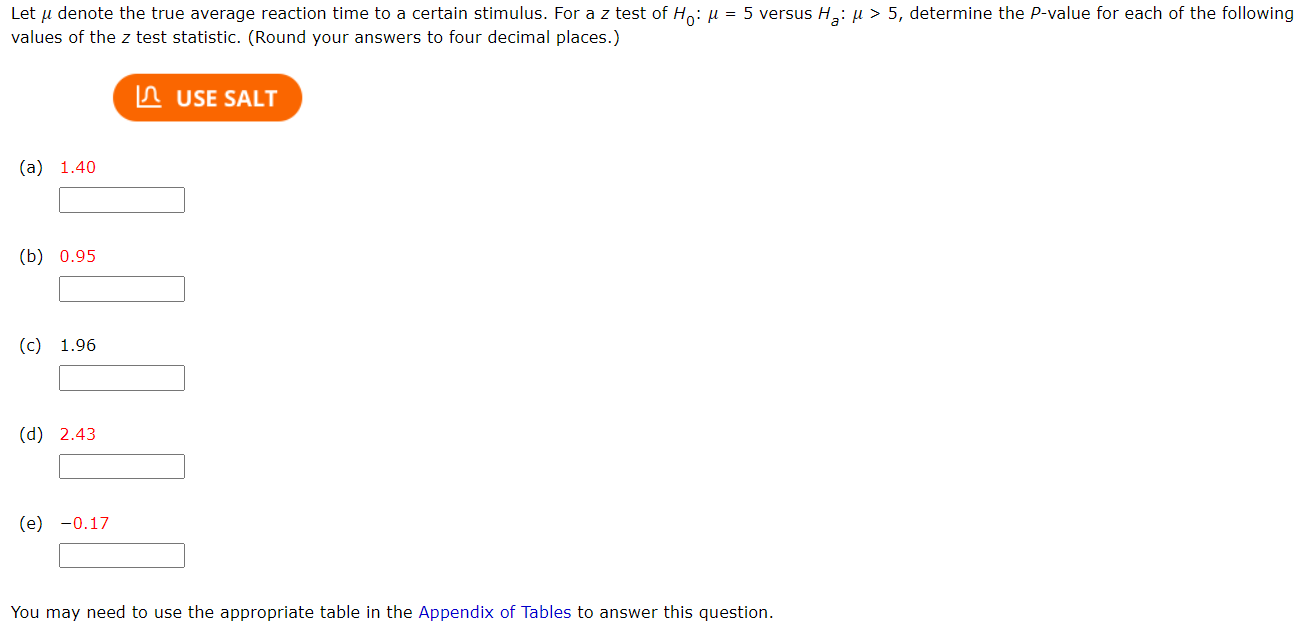 Solved Let μ Denote The True Average Reaction Time To A