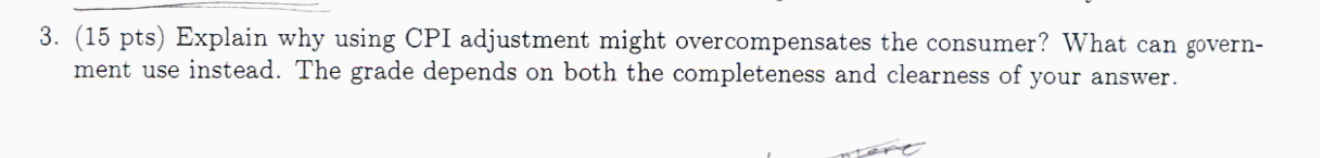 Solved 3. (15 pts) Explain why using CPI adjustment might | Chegg.com