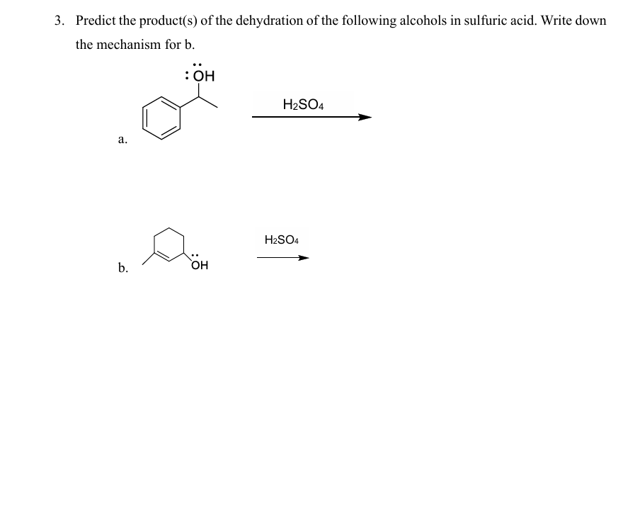 Predict the product(s) ﻿of the dehydration of the | Chegg.com