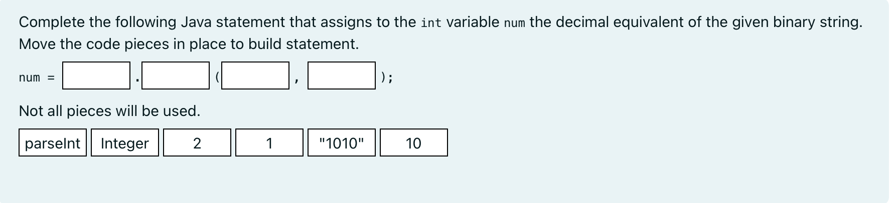 Solved Complete The Following Java Statement That Assigns To 
