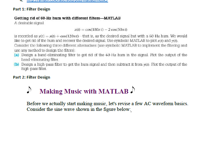 Solved Part 1: Filter Design Getting rid of 60 Hz hum with | Chegg.com