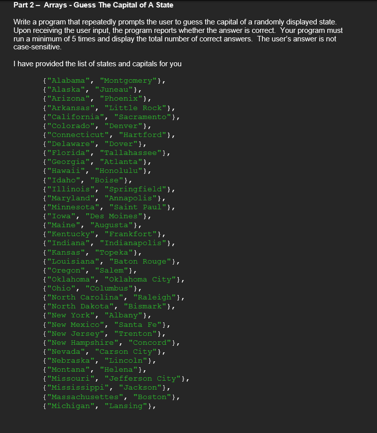 Solved Part 2- Arrays - Guess The Capital of A State Write a | Chegg.com