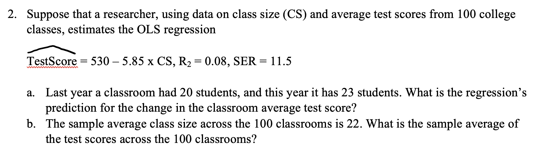 Solved Suppose that a researcher, using data on class size | Chegg.com