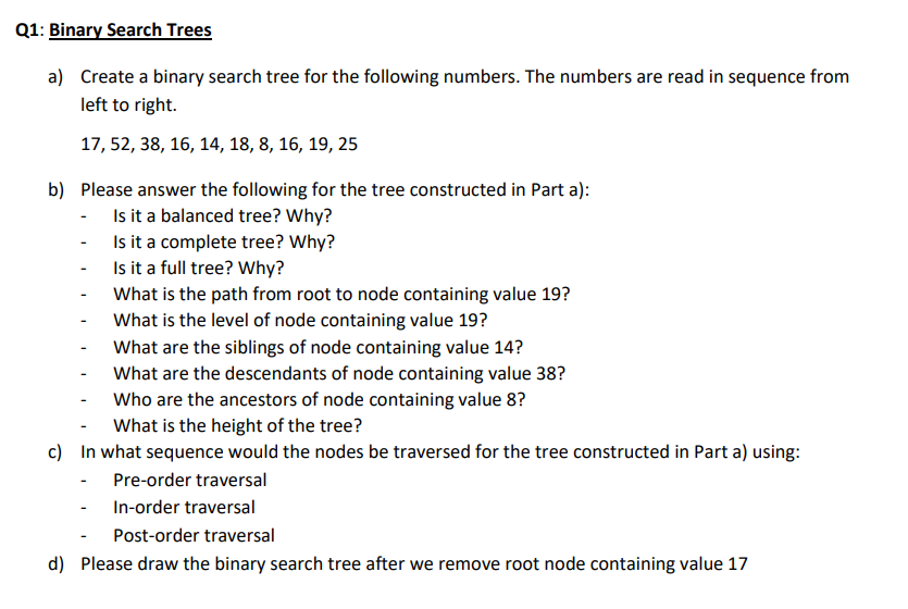 Solved a) Create a binary search tree for the following | Chegg.com