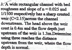 Solved 1. A wide rectangular channel with bed roughness and | Chegg.com