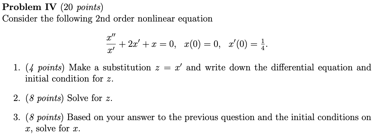 Solved Problem IV (20 points) Consider the following 2nd | Chegg.com