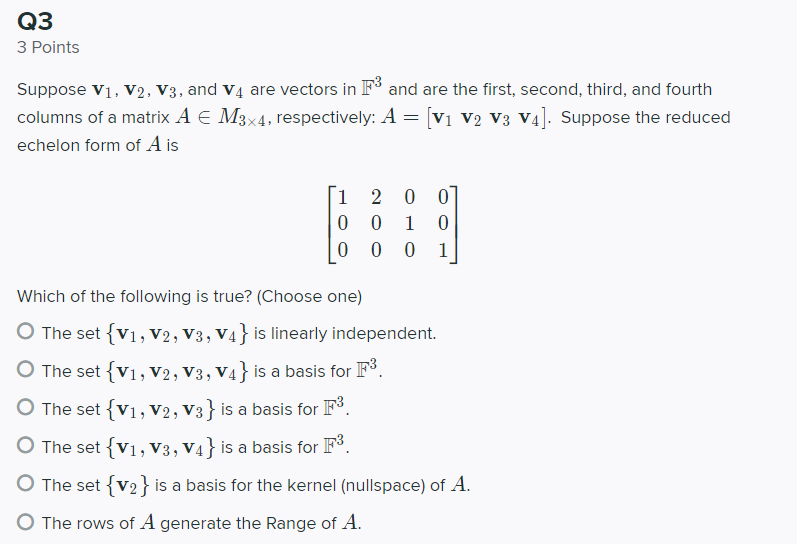 Solved Q3 3 Points Suppose V1, V2, V3, and V4 are vectors in | Chegg.com