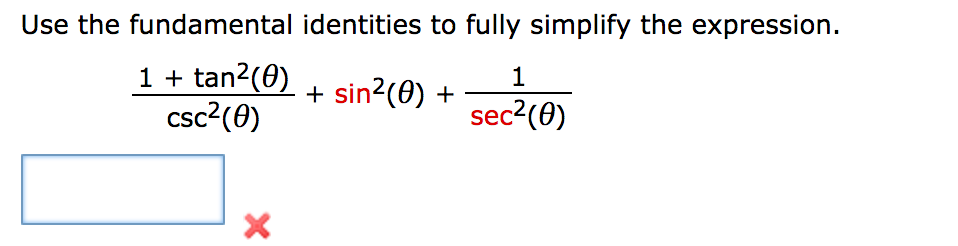 Solved Simplify the first trigonometric expression by | Chegg.com