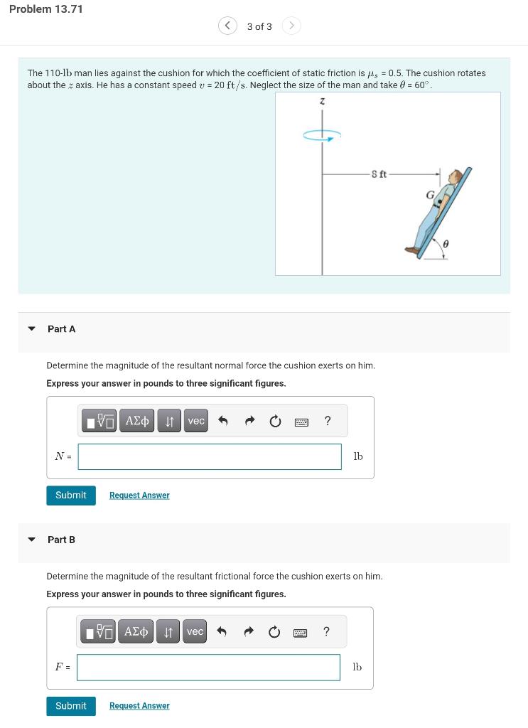Solved 3 of 3 The 110-lb man lies against the cushion for | Chegg.com
