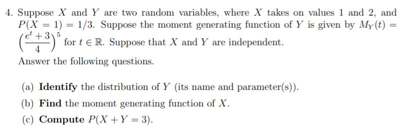 Solved 4 Suppose X And Y Are Two Random Variables Where X 
