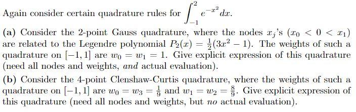 Again consider certain quadrature rules for | Chegg.com