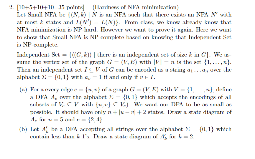 Solved [10+5+10+10=35 points ] (Hardness of NFA | Chegg.com