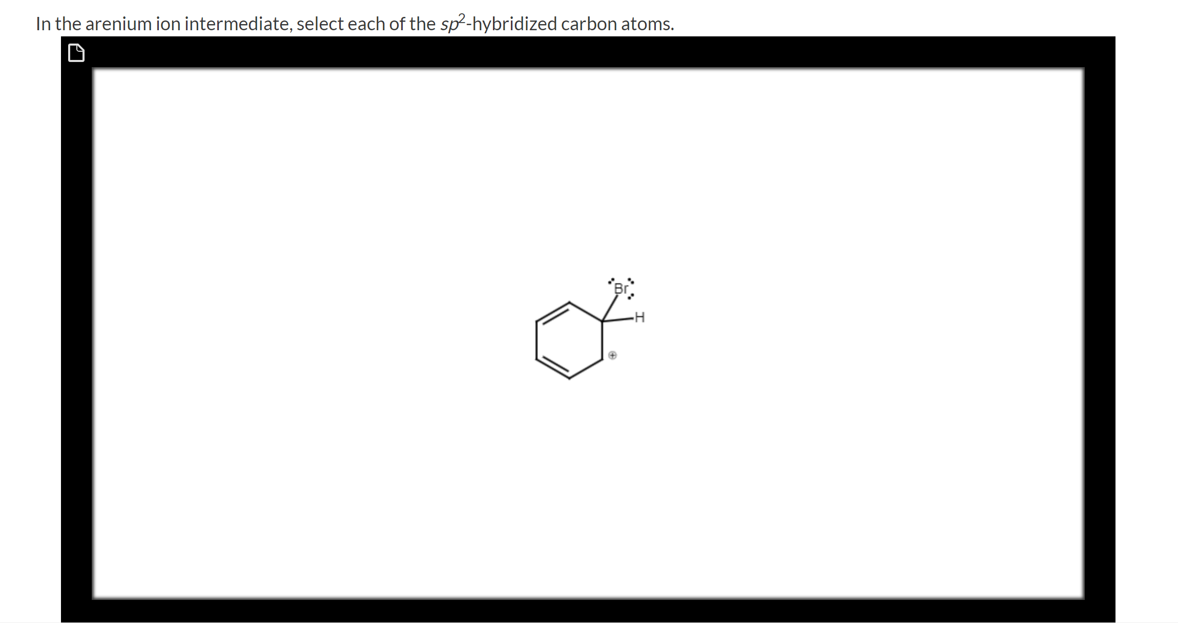 Solved The first step of electrophilic aromatic substitution | Chegg.com