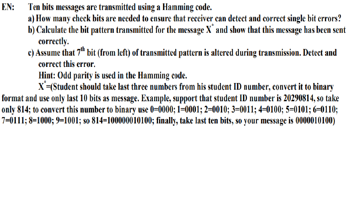 Solved EN: Ten bits messages are transmitted using a Hamming | Chegg.com