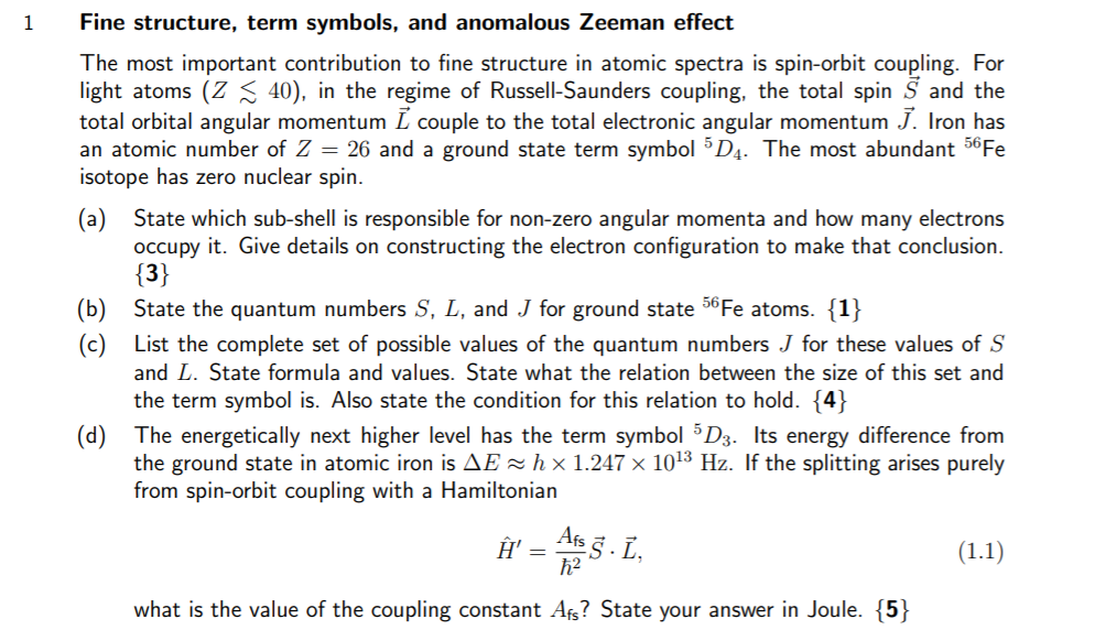 Solved 1 Fine structure, term symbols, and anomalous Zeeman | Chegg.com