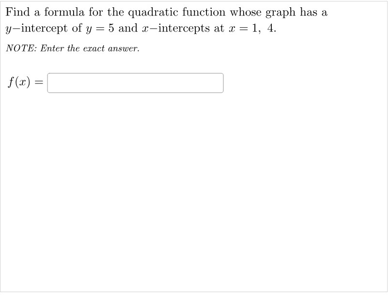 Solved Find a formula for the quadratic function whose graph | Chegg.com