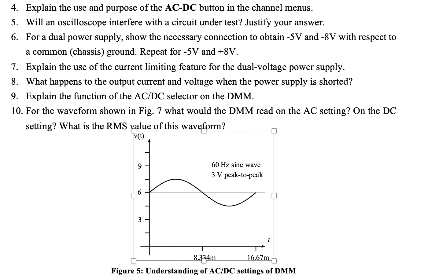 Solved 4. Explain the use and purpose of the AC-DC button in | Chegg.com