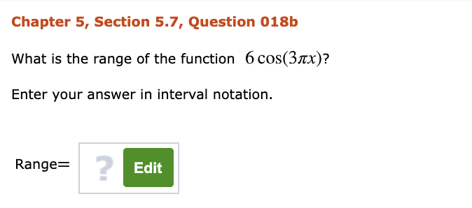 Solved Chapter 5, Section 5.7, Question 018b What is the | Chegg.com