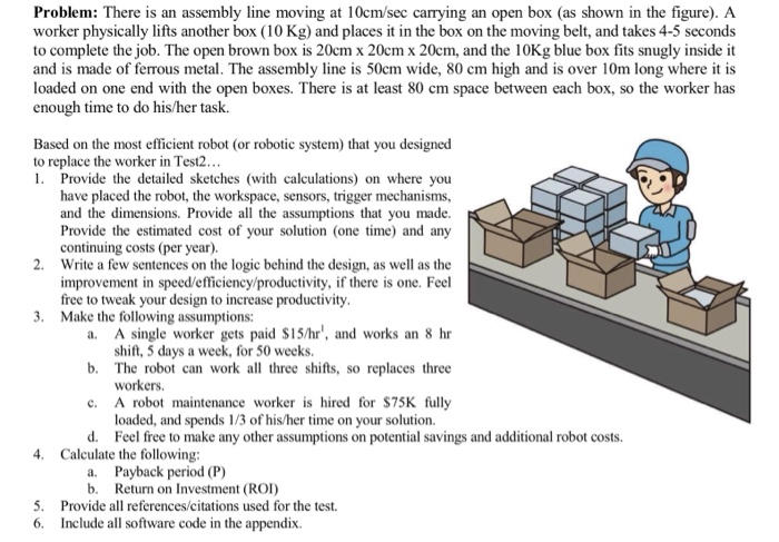 Problem: There is an assembly line moving at 10cm/sec | Chegg.com
