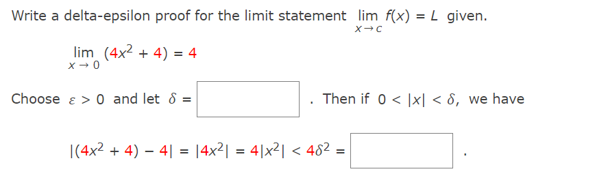 Solved Write a delta-epsilon proof for the limit statement | Chegg.com