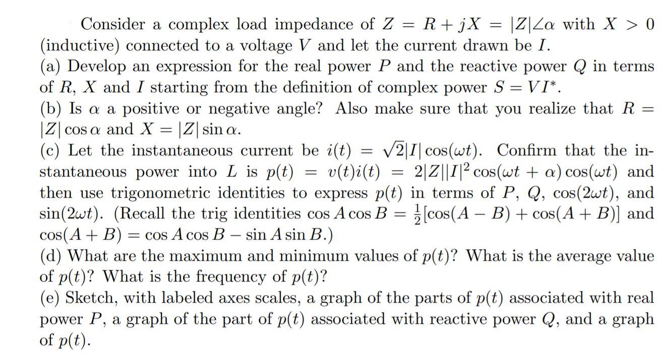Solved = - Consider a complex load impedance of Z = R + jX = | Chegg.com