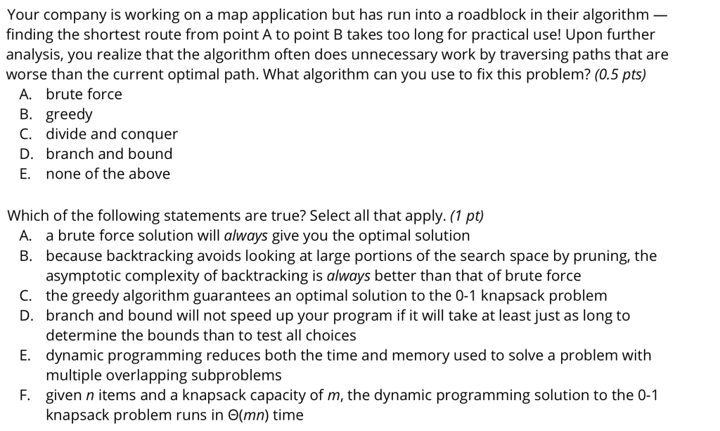 Solved Your company is working on a map application but has | Chegg.com