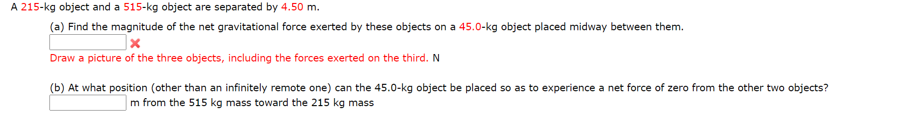 Solved A 215-kg object and a 515-kg object are separated by | Chegg.com