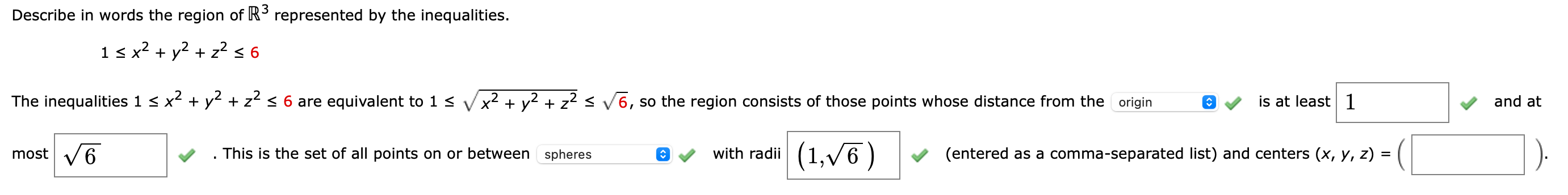 Solved Describe in words the region of R3 represented by the | Chegg.com