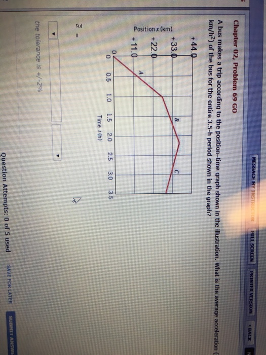 Solved Chapter 02, Problem 69 Go A bus makes a trip | Chegg.com