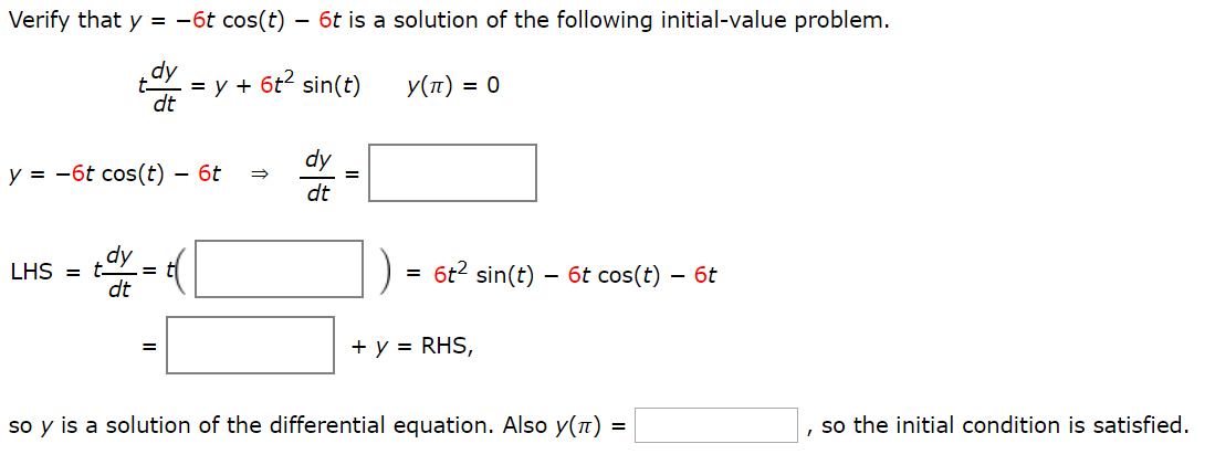 Solved Verify that y = -6t cos(t) – 6t is a solution of the | Chegg.com