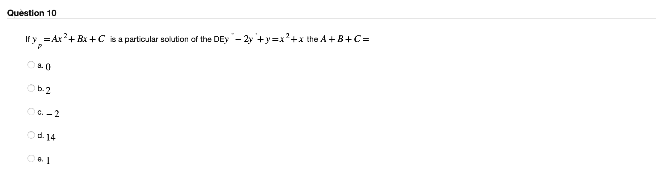Solved code class="asciimath">Question 10 ﻿If | Chegg.com