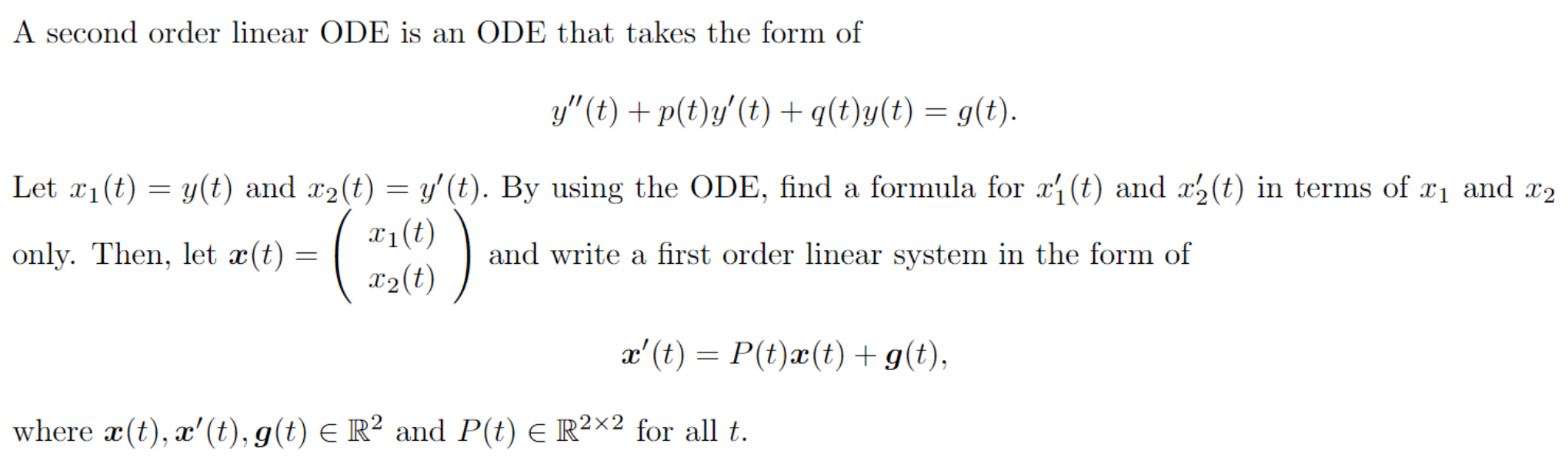 Solved A second order linear ODE is an ODE that takes the | Chegg.com