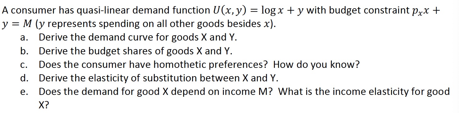 Solved A consumer has quasi-linear demand function | Chegg.com