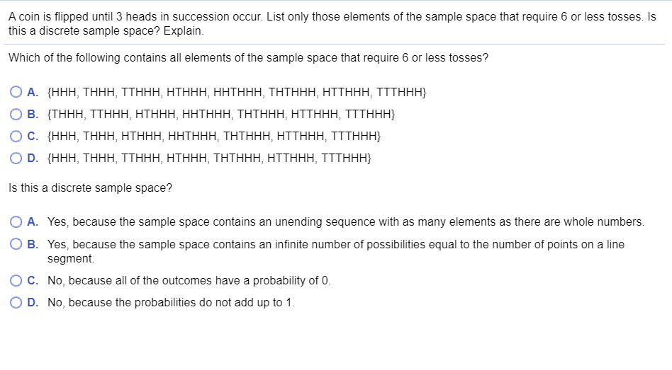 Solved A coin is flipped until 3 heads in succession occur. | Chegg.com