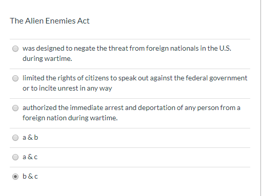 Solved The Alien Enemies Act was designed to negate the | Chegg.com