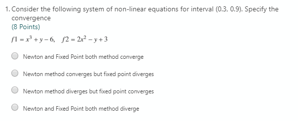 Solved 1. Consider the following system of non-linear | Chegg.com
