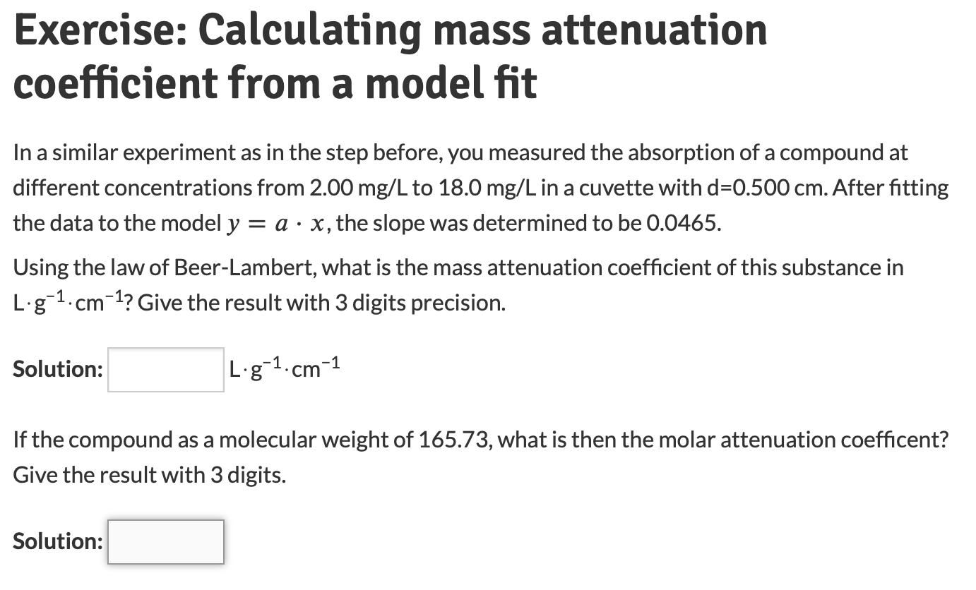 Solved Exercise: Calculating mass attenuation coefficient | Chegg.com
