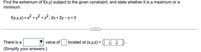 Solved Maximum: f(x,y,z)=x2y2z2;x2+y2+z2=3 The maximum value | Chegg.com