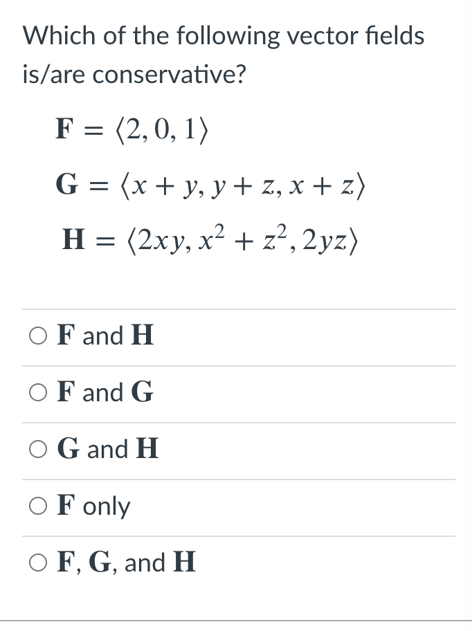 Solved Which of the following vector fields is/are | Chegg.com