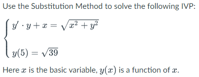 Solved Use the Substitution Method to solve the following | Chegg.com