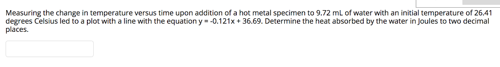 Solved Measuring the change in temperature versus time upon | Chegg.com