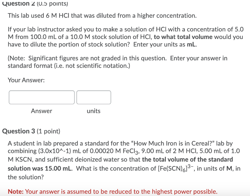 Solved Question 2 (0.5 points) This lab used 6 M HCl that | Chegg.com