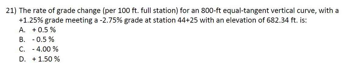 Solved 21) The rate of grade change (per 100 ft. full | Chegg.com