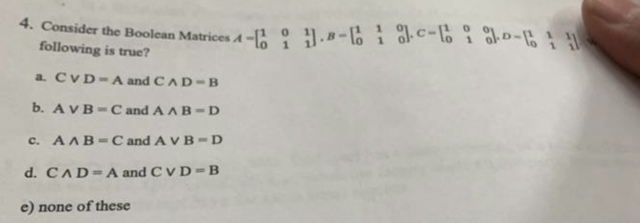 Solved 4. Consider the Boolean Matrices | Chegg.com