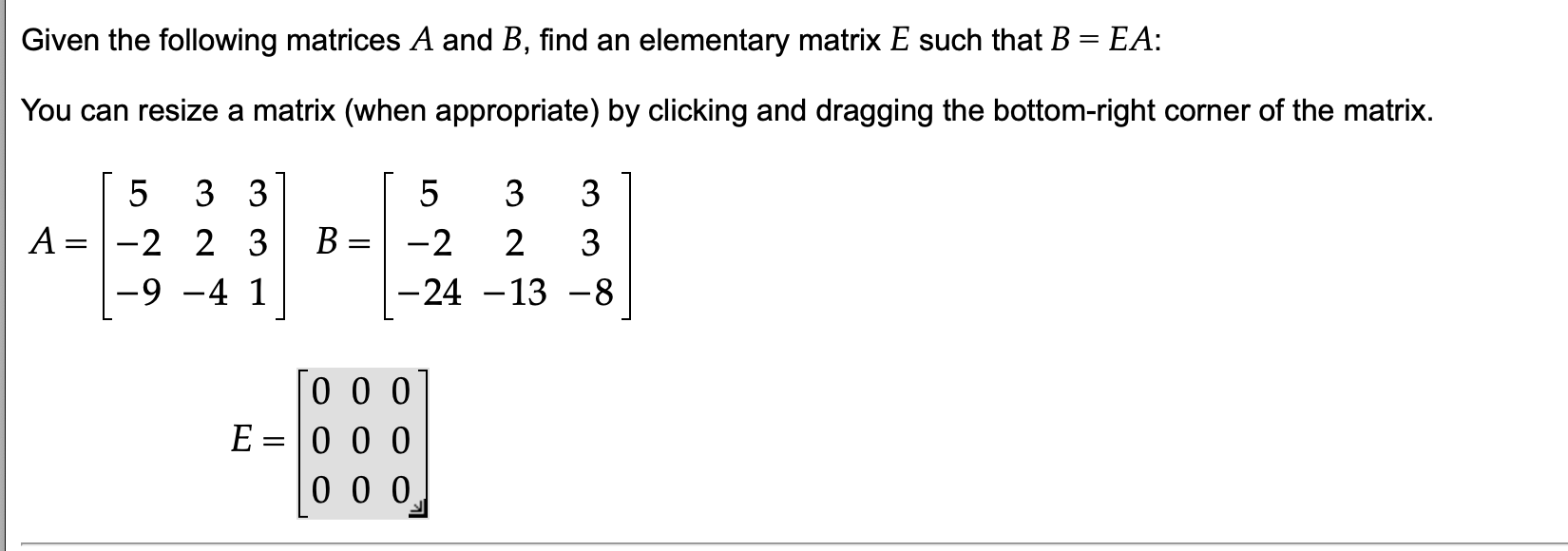 Solved Given the following matrices A and B, find an | Chegg.com
