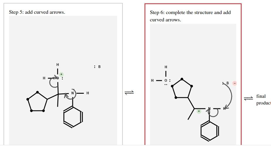 Solved Step 1: add curved arrows. Step 2: complete the | Chegg.com