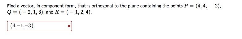 Solved find a vector, in component form that is orthogonal | Chegg.com